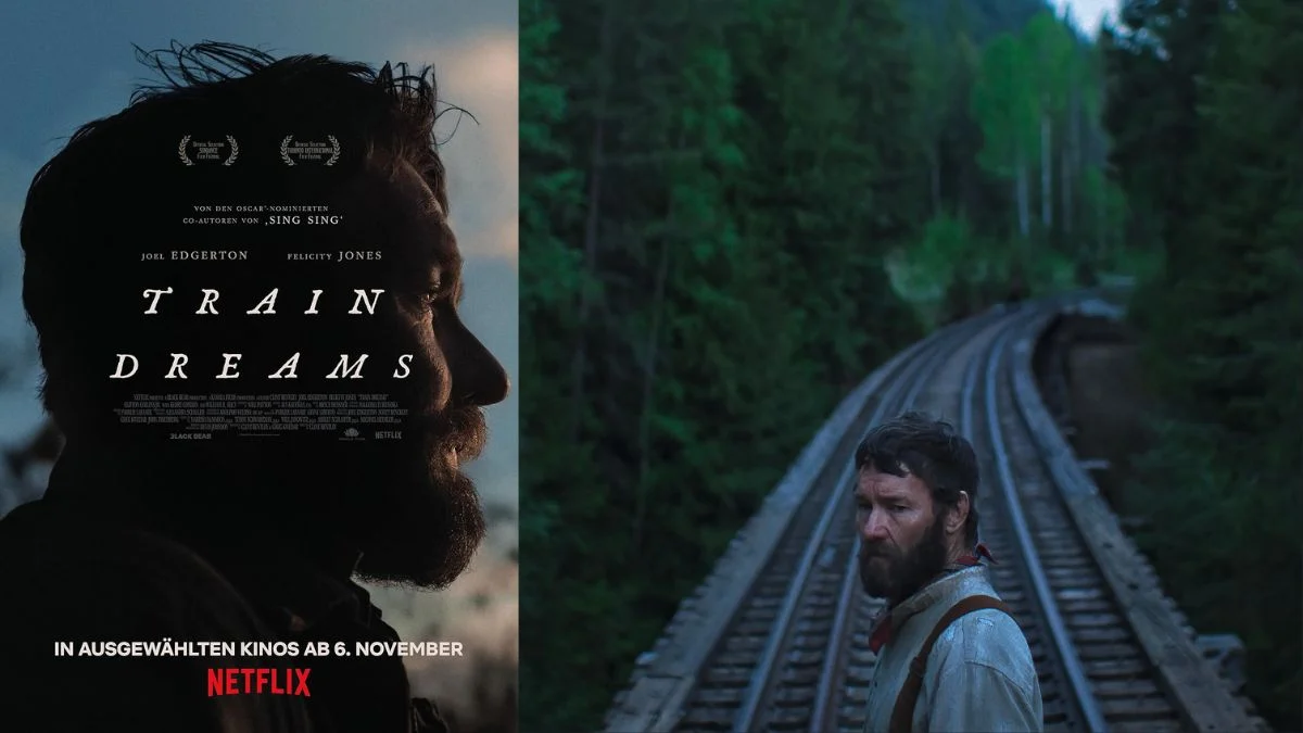 Train Dreams (2025): Complete Film Overview, Plot Breakdown, and 2026 ...